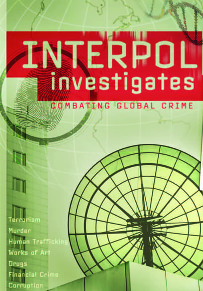 Watch Interpol Investigates - Free TV Shows | Tubi