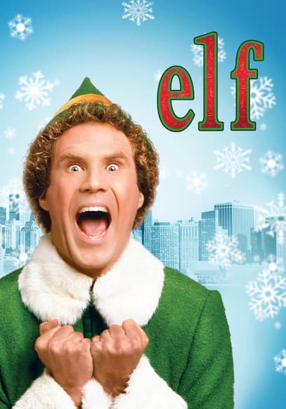 Watch Elf (2003) - Free Movies | Tubi