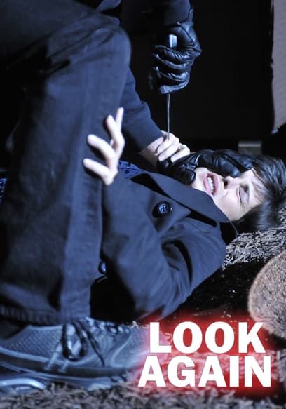 Watch Look Again (2011) - Free Movies | Tubi