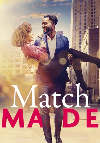 Watch Match Made (2021) - Free Movies | Tubi