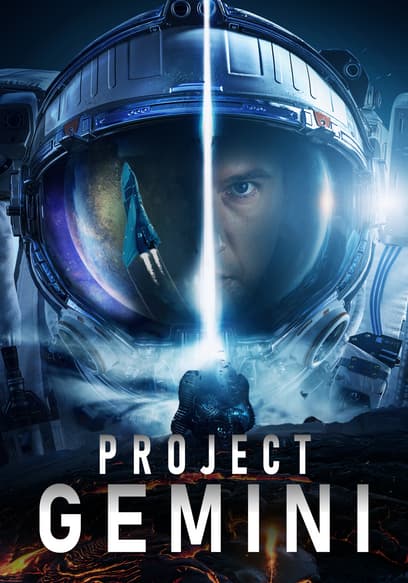 Watch Project Gemini (2022) - Free Movies | Tubi