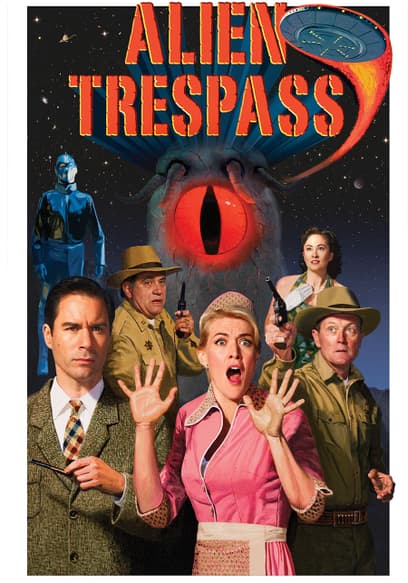 Watch Alien Trespass (2009) - Free Movies | Tubi