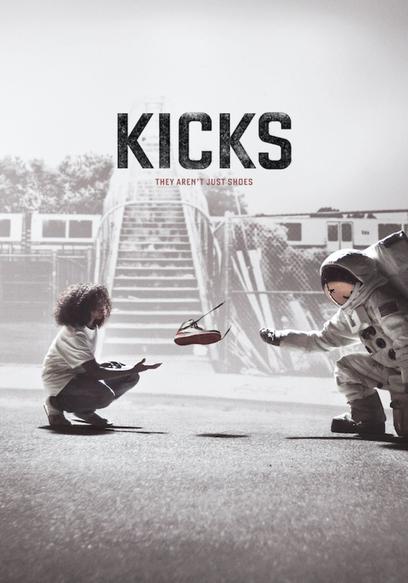 Watch Kicks (2016) - Free Movies | Tubi