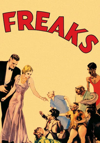 Watch Freaks 1932 Free Movies Tubi