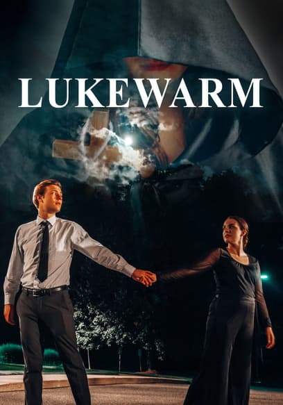 Watch Lukewarm (2021) - Free Movies | Tubi