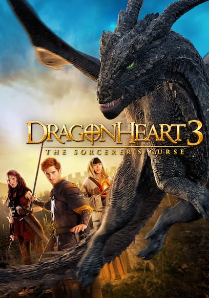 Watch Dragonheart 3: The Sorcerer's Curse (2015) - Free Movies | Tubi
