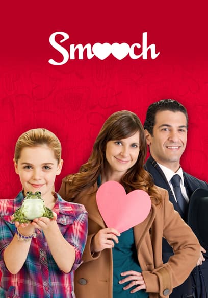 Watch Smooch (2011) - Free Movies | Tubi