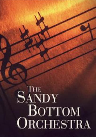 Watch Sandy Bottom Orchestra 2000 Free Movies Tubi