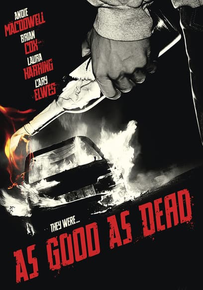 Watch As Good as Dead (2010) - Free Movies | Tubi