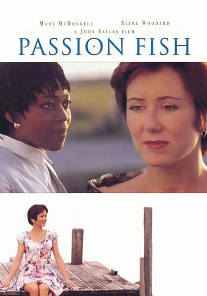 Watch Passion Fish (1992) - Free Movies | Tubi