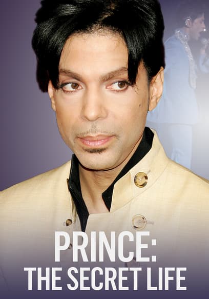 Watch Prince The Secret Life 2017 Free Movies Tubi