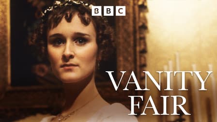 Watch Vanity Fair - Free TV Shows | Tubi