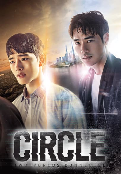Watch Circle Two Worlds Connected Free Tv Shows Tubi