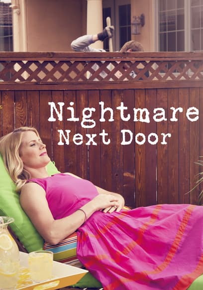 Watch Nightmare Next Door Season 4 - Free TV Shows | Tubi