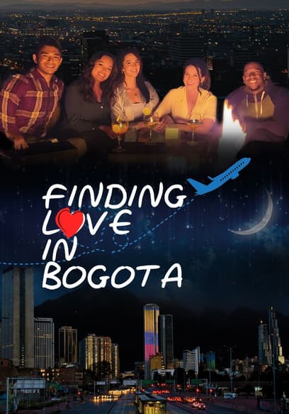 Watch Finding Love in Bogota (2023) - Free Movies | Tubi