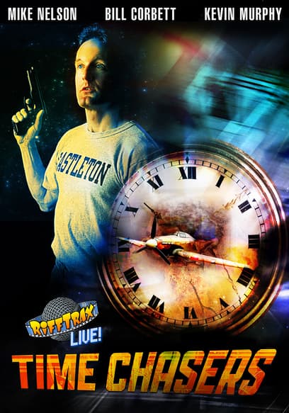 Watch RiffTrax Live: Time Chasers (2016) - Free Movies | Tubi