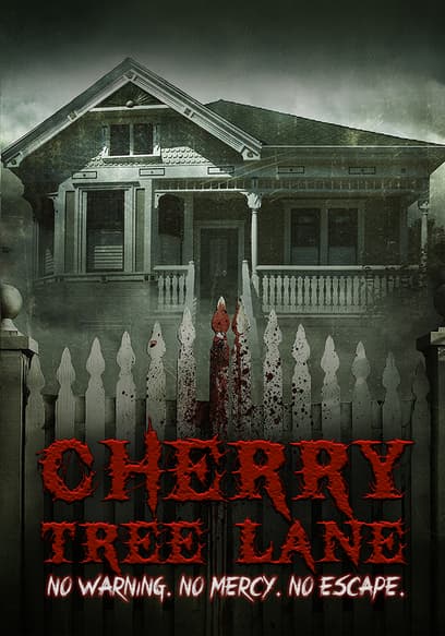 Watch Cherry Tree Lane (2009) - Free Movies | Tubi