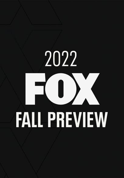 Watch FOX Fall Previews Season 2022 - Free TV Shows | Tubi