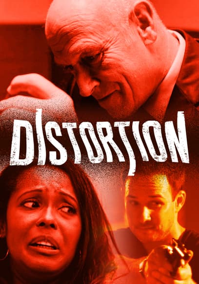Watch Distortion (2022) - Free Movies | Tubi