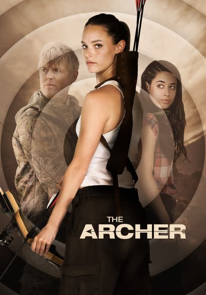 Watch The Archer (2017) - Free Movies | Tubi