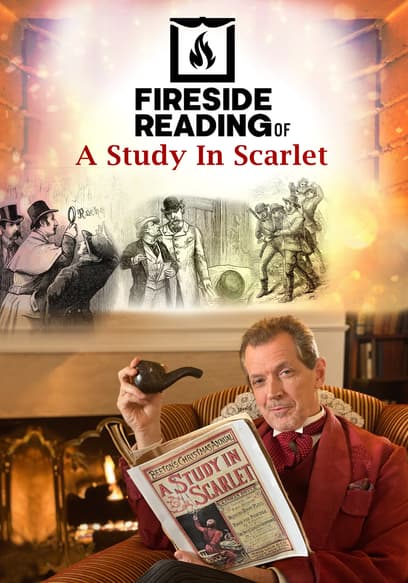 Watch Fireside Reading of a Study in Scarlet - Free TV Shows | Tubi