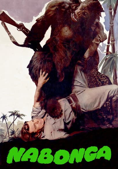 Watch Nabonga (1944) - Free Movies | Tubi