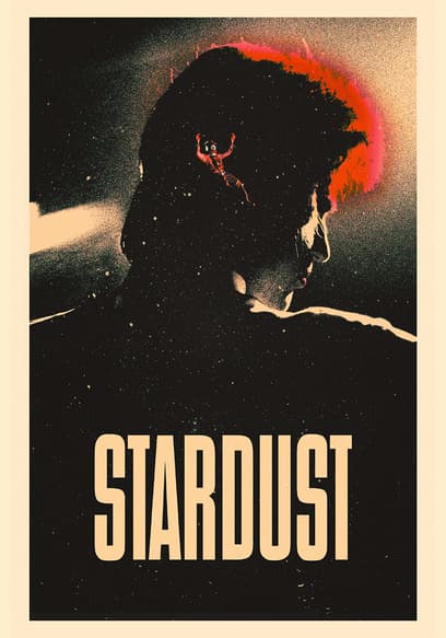Watch Stardust (2020) - Free Movies | Tubi
