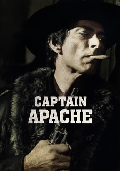 Watch Captain Apache (1971) - Free Movies | Tubi