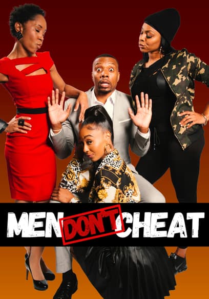 Watch Men Don't Cheat (2023) - Free Movies | Tubi
