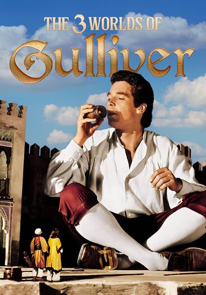 Watch The 3 Worlds of Gulliver (1960) - Free Movies | Tubi