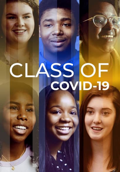 Watch Class of COVID-19 (2022) - Free Movies | Tubi