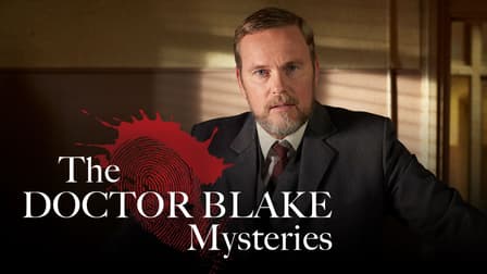 Watch The Doctor Blake Mysteries - Free TV Shows | Tubi