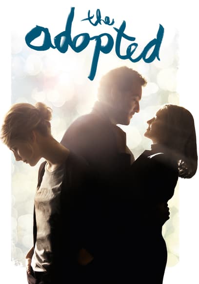 Watch The Adopted (2011) - Free Movies | Tubi