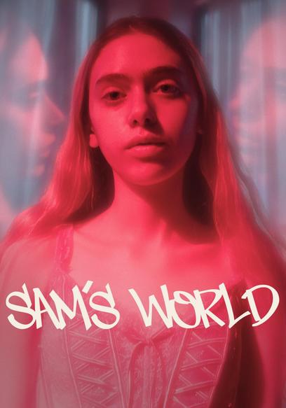 Watch Sam's World (2024) - Free Movies | Tubi