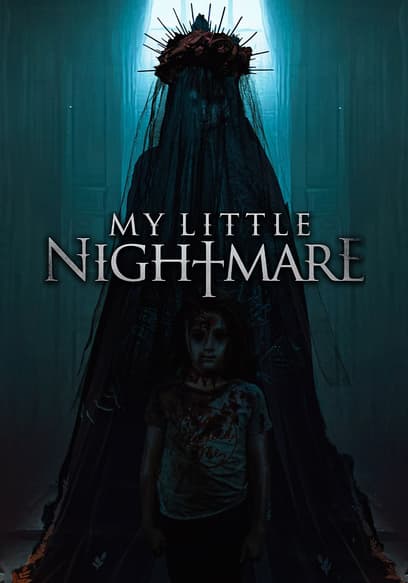 Watch My Little Nightmare (2024) - Free Movies | Tubi