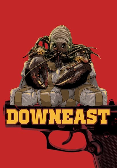 Watch Downeast (2021) - Free Movies | Tubi