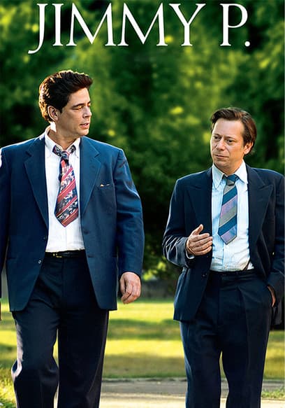 Watch Jimmy P: Psychotherapy of a Plains Indian (2013) - Free Movies | Tubi