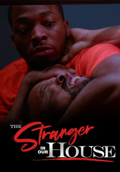 Watch The Stranger in Our House - Free TV Shows | Tubi