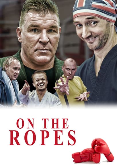 Watch On the Ropes (2011) - Free Movies | Tubi
