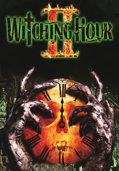 Watch Witching Hour 2 (2016) - Free Movies | Tubi