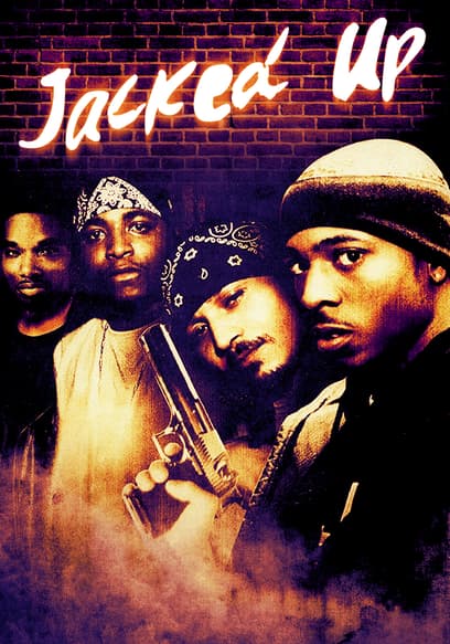 Watch Jacked Up (2001) - Free Movies | Tubi
