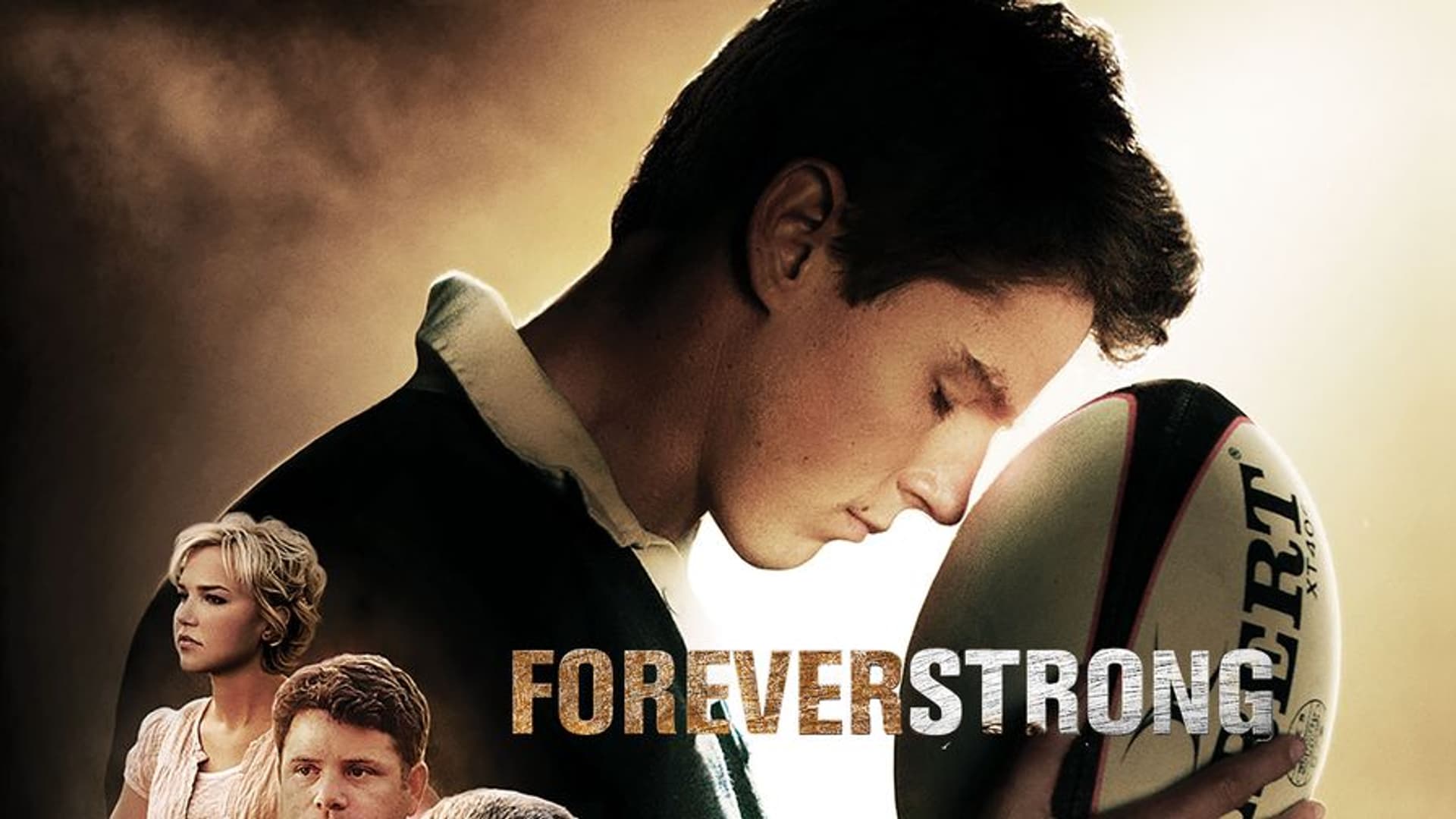 Watch Forever Strong (2008) - Free Movies | Tubi