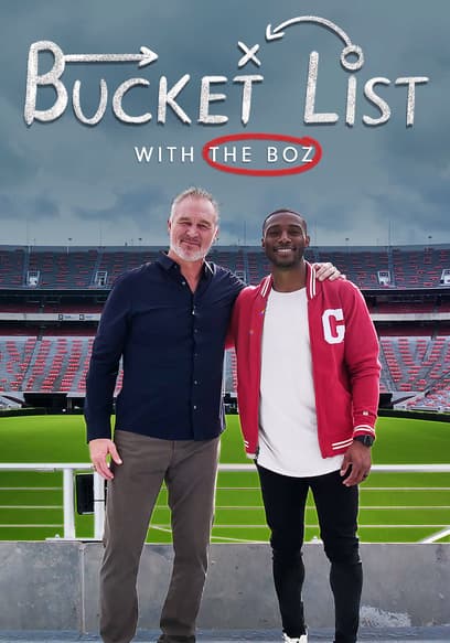Watch Bucket List With the Boz - Free TV Shows | Tubi