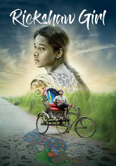 Watch Rickshaw Girl (2021) - Free Movies | Tubi