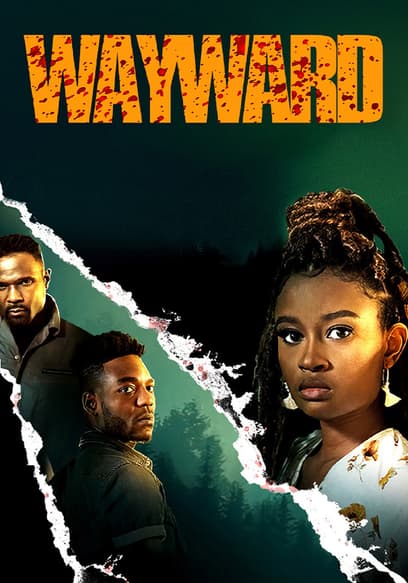 Watch Wayward (2022) - Free Movies | Tubi