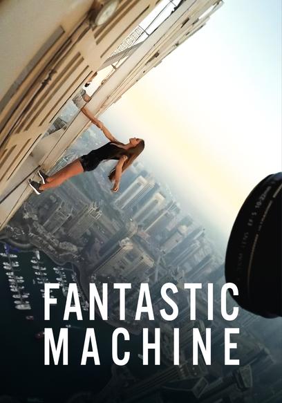 Watch Fantastic Machine (2023) - Free Movies | Tubi