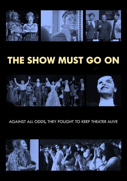Watch The Show Must Go On (2021) - Free Movies | Tubi Watch The Show Must Go On (2021) - Free Movies | Tubi