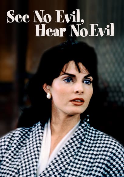 Watch See No Evil Hear No Evil 1989 Free Movies Tubi