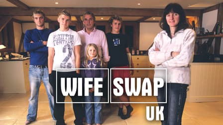 Watch Wife Swap UK Season 7 - Free TV Shows | Tubi
