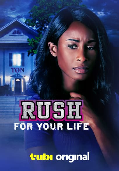 Watch Rush for Your Life (2022) - Free Movies | Tubi